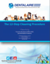 The 12-Step Cleaning Procedure - Dentalaire Products